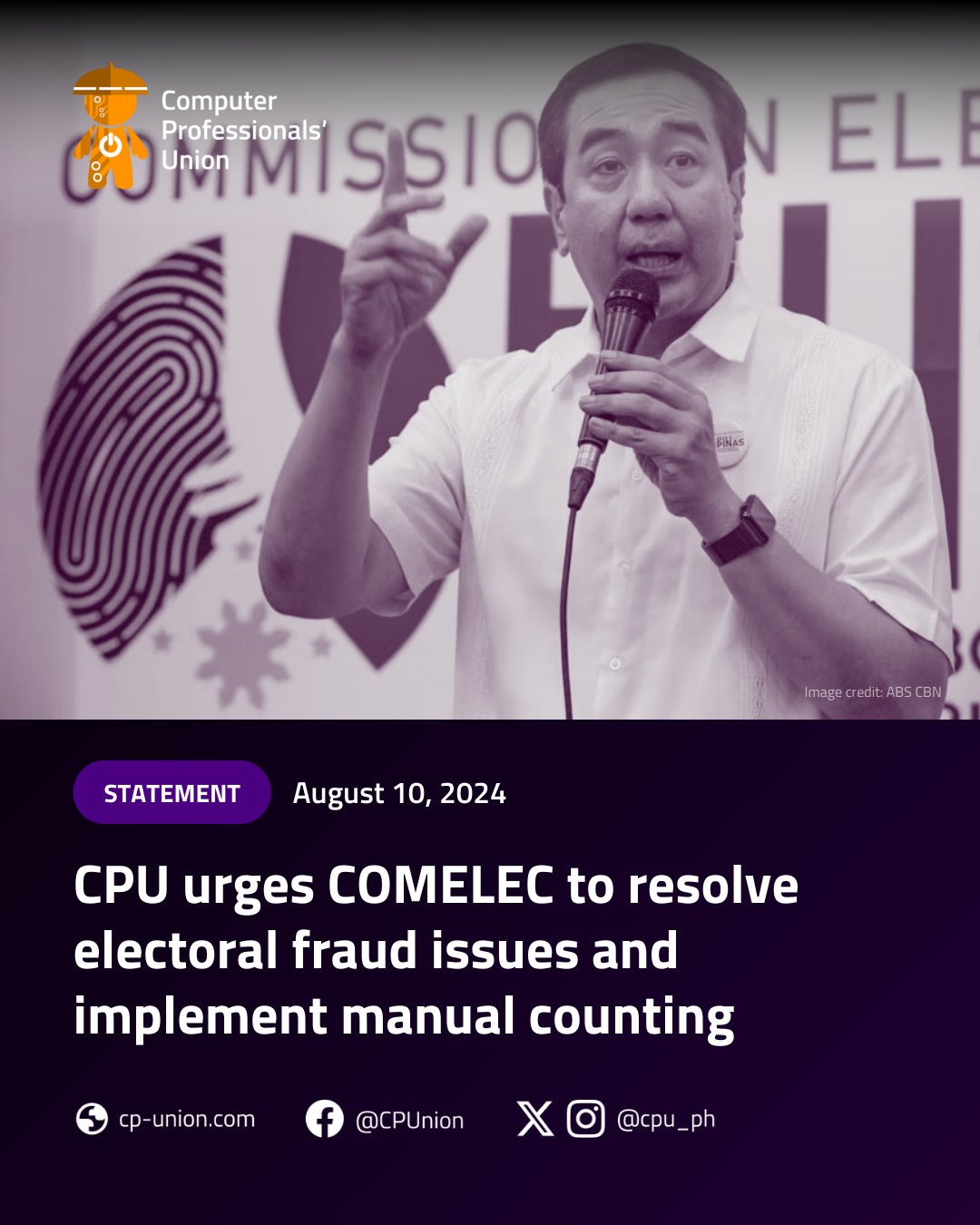 Computer Professionals' Union (CPU) urges COMELEC to resolve electoral ...